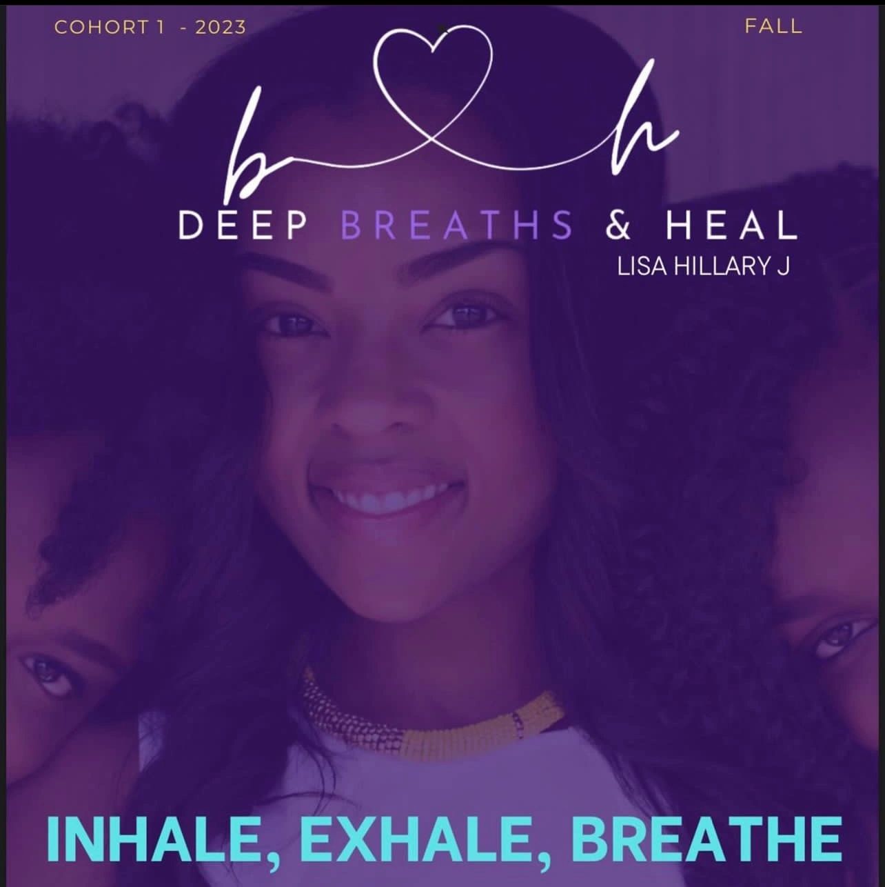 Deep Breaths & Heal