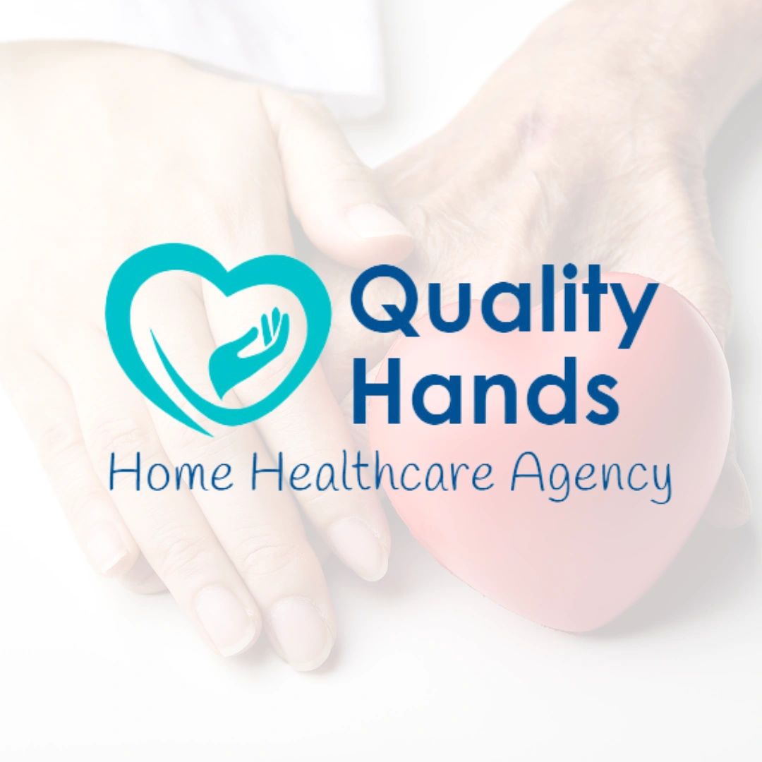 Quality Hands Home Healthcare