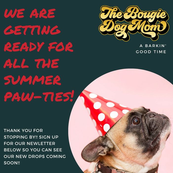 The Bougie Dog Mom