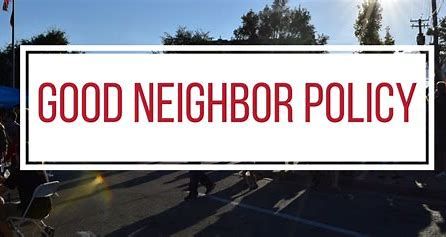 Title 17 Good Neighbor Policy