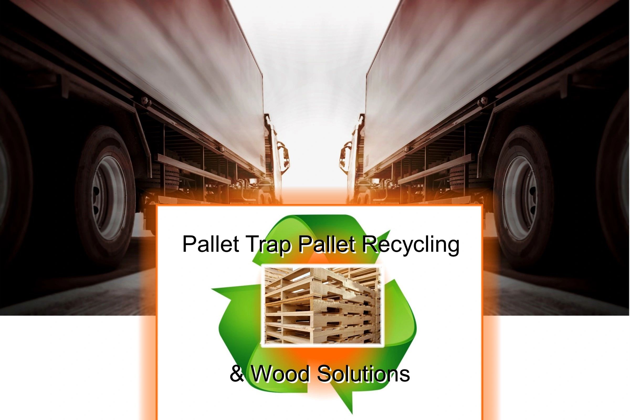 Pallet Supplier - Pallet Trap Pallet Recycling