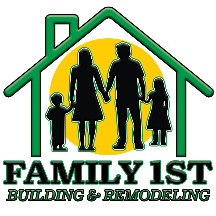 Remodeling - Family 1st Building & Remodeling