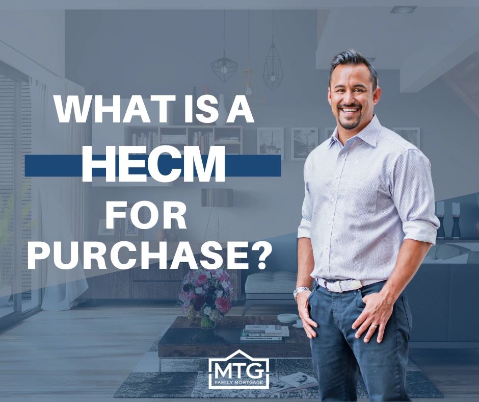 What Is A HECM For Purchase?