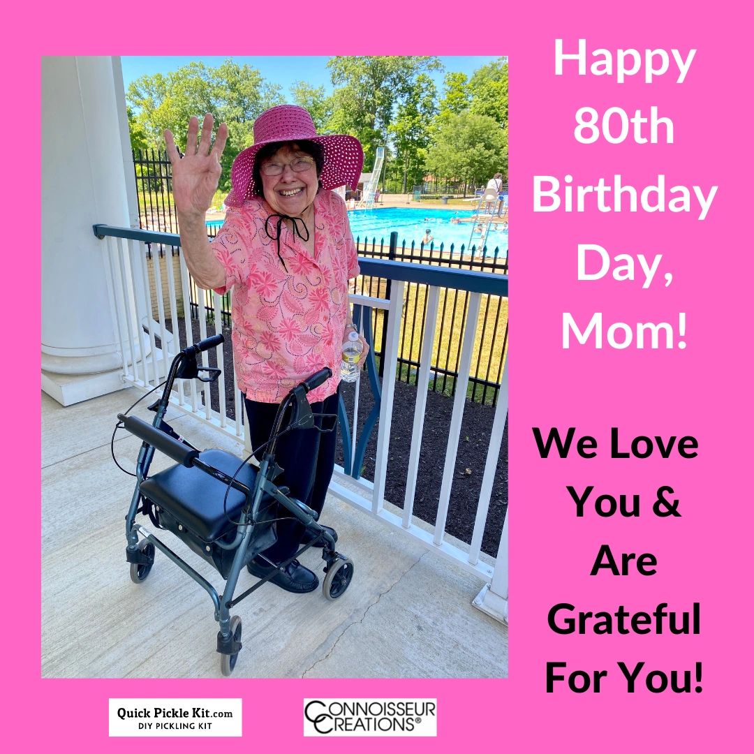 Happy 80th Birthday, Mom!