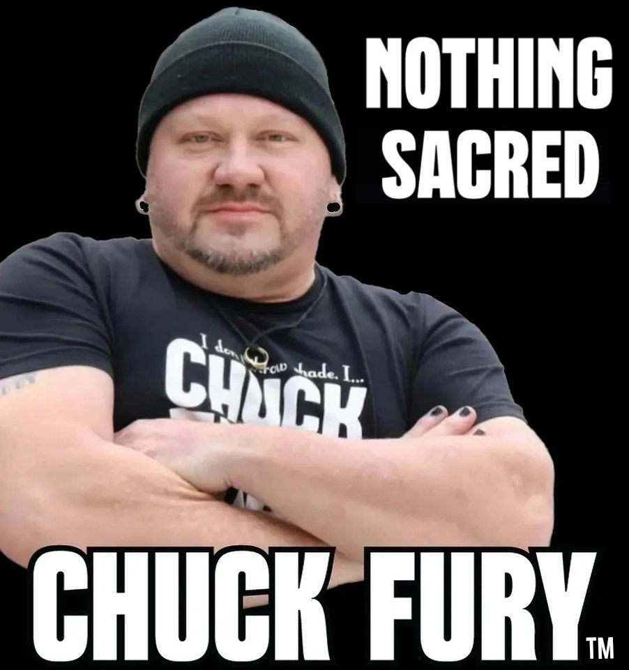 Furious Comedy - Official Chuck Fury
