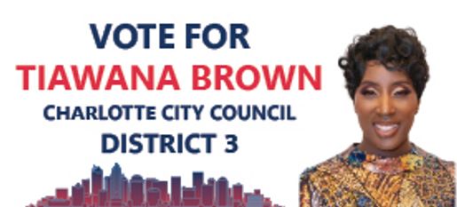 Tiawana Brown for Charlotte City Council District 3