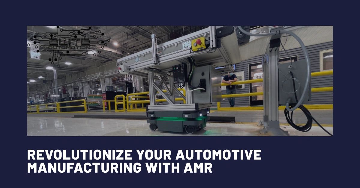 Automotive Manufacturing with Automotive AMR Applications