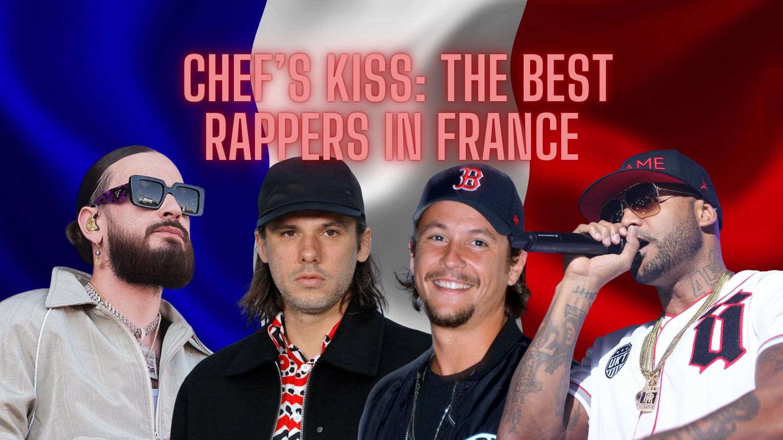 The Best French Rappers