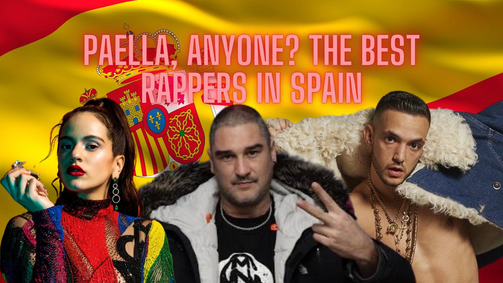 The Best Rappers in Spain