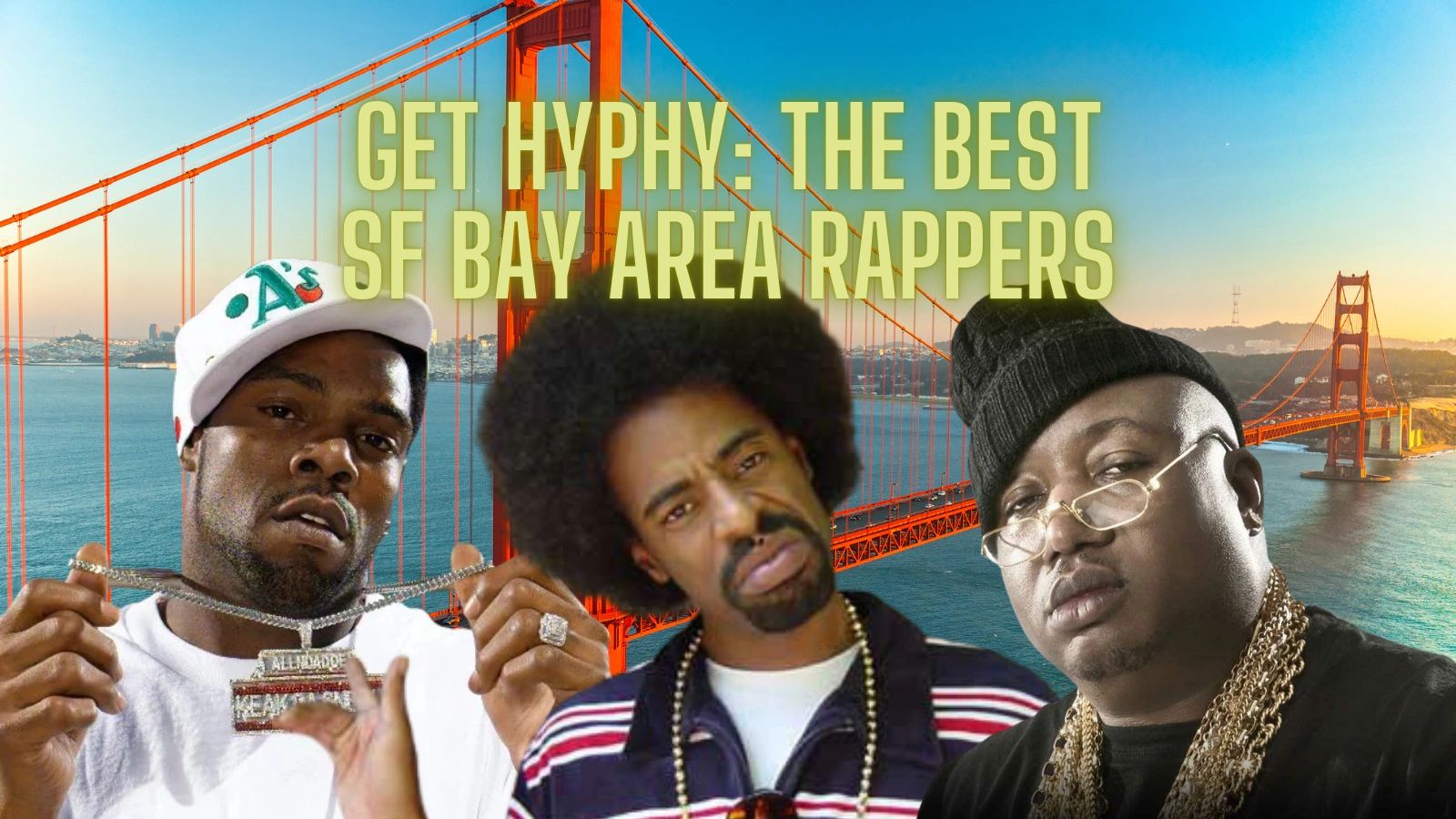The Best Bay Area Rappers