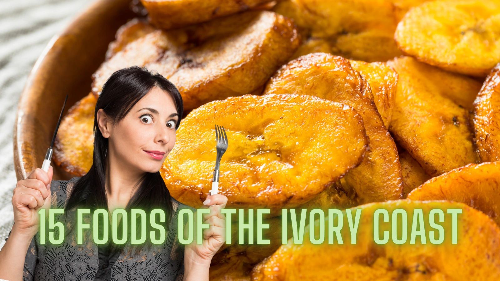 15 Foods of the Ivory Coast