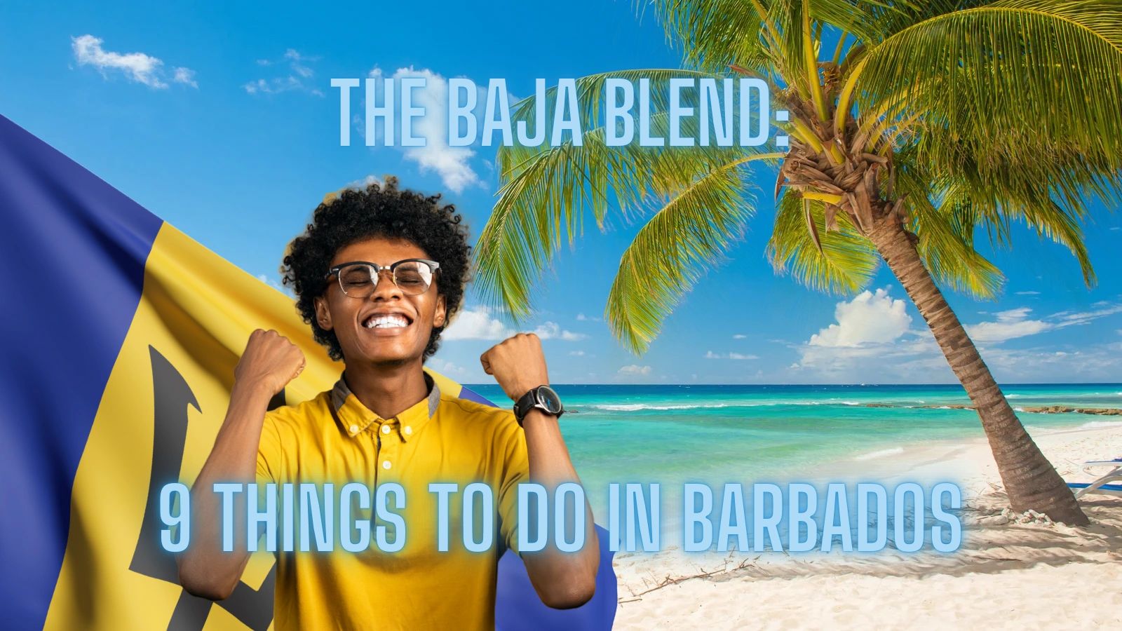 9 Things to Do in Barbados