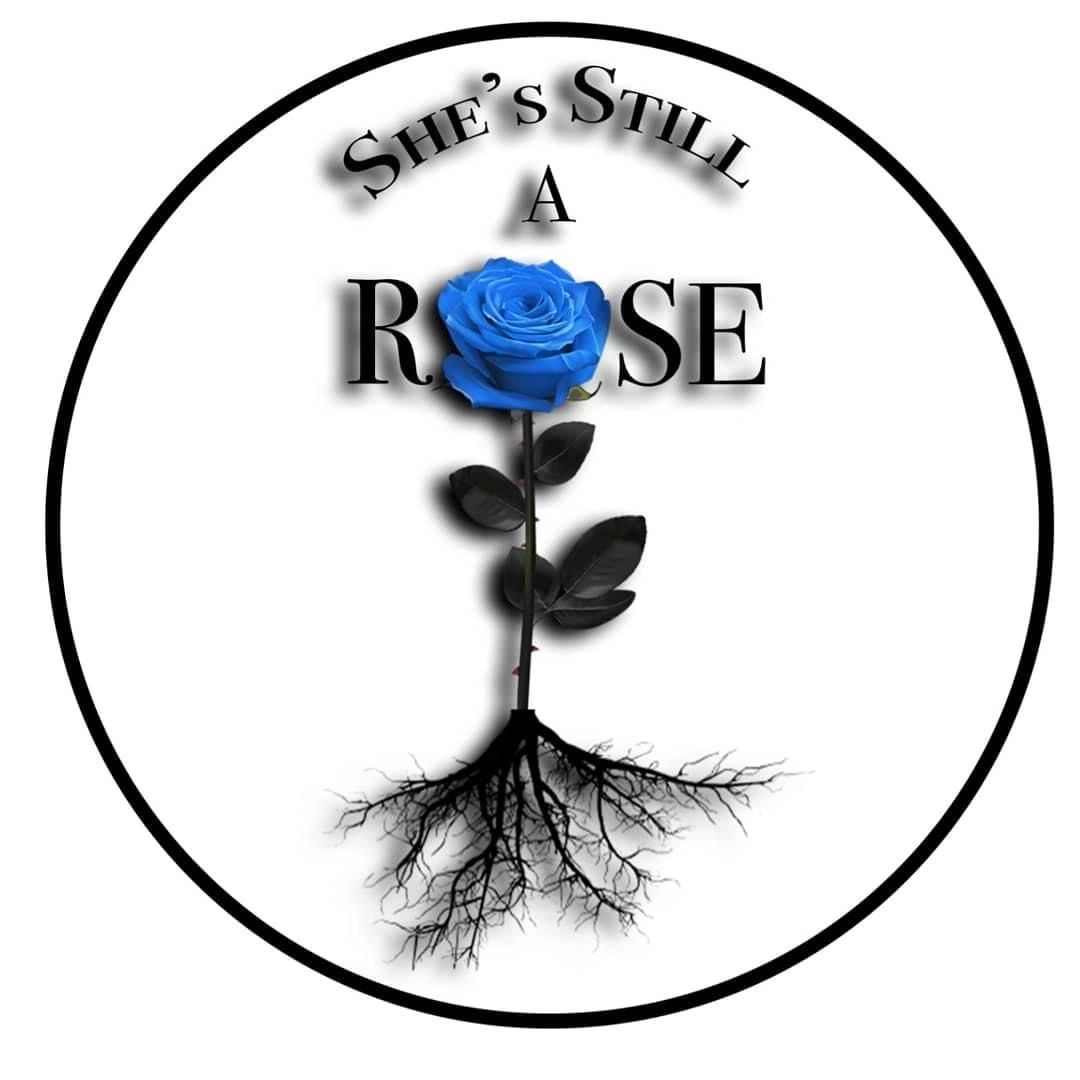 She’s Still A Rose LLC