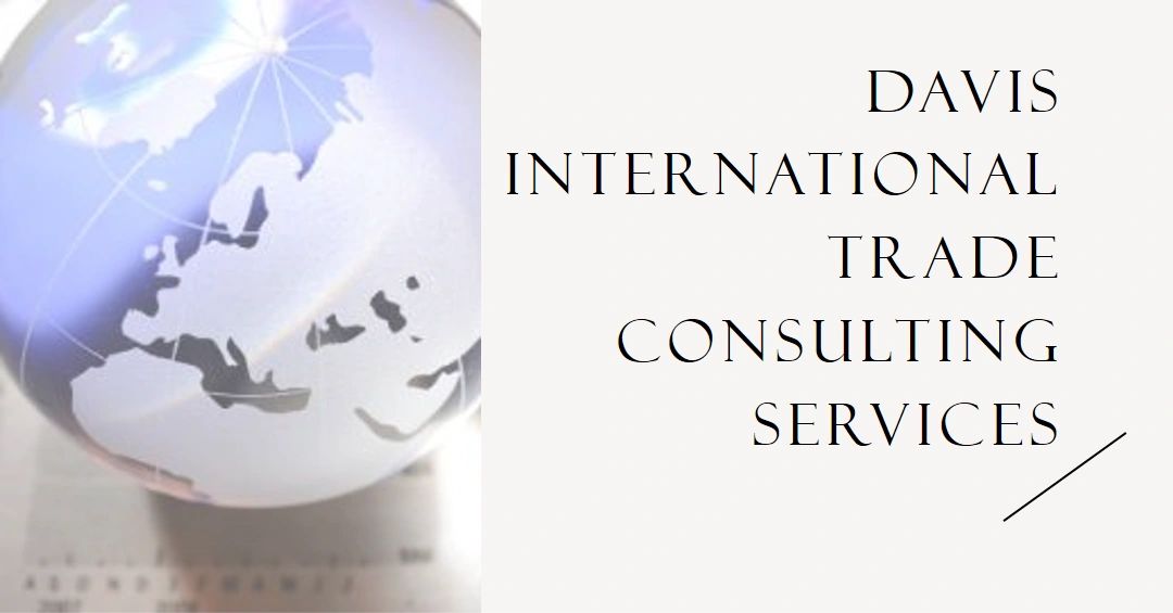 Experienced Export Consultant | Davis International Trade Consulting ...