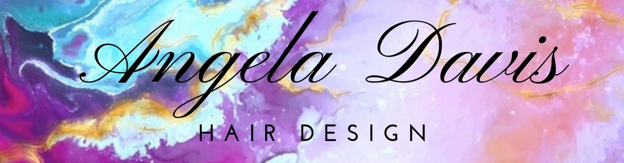 Angela Davis Hair Design | Angela Davis Hair Design