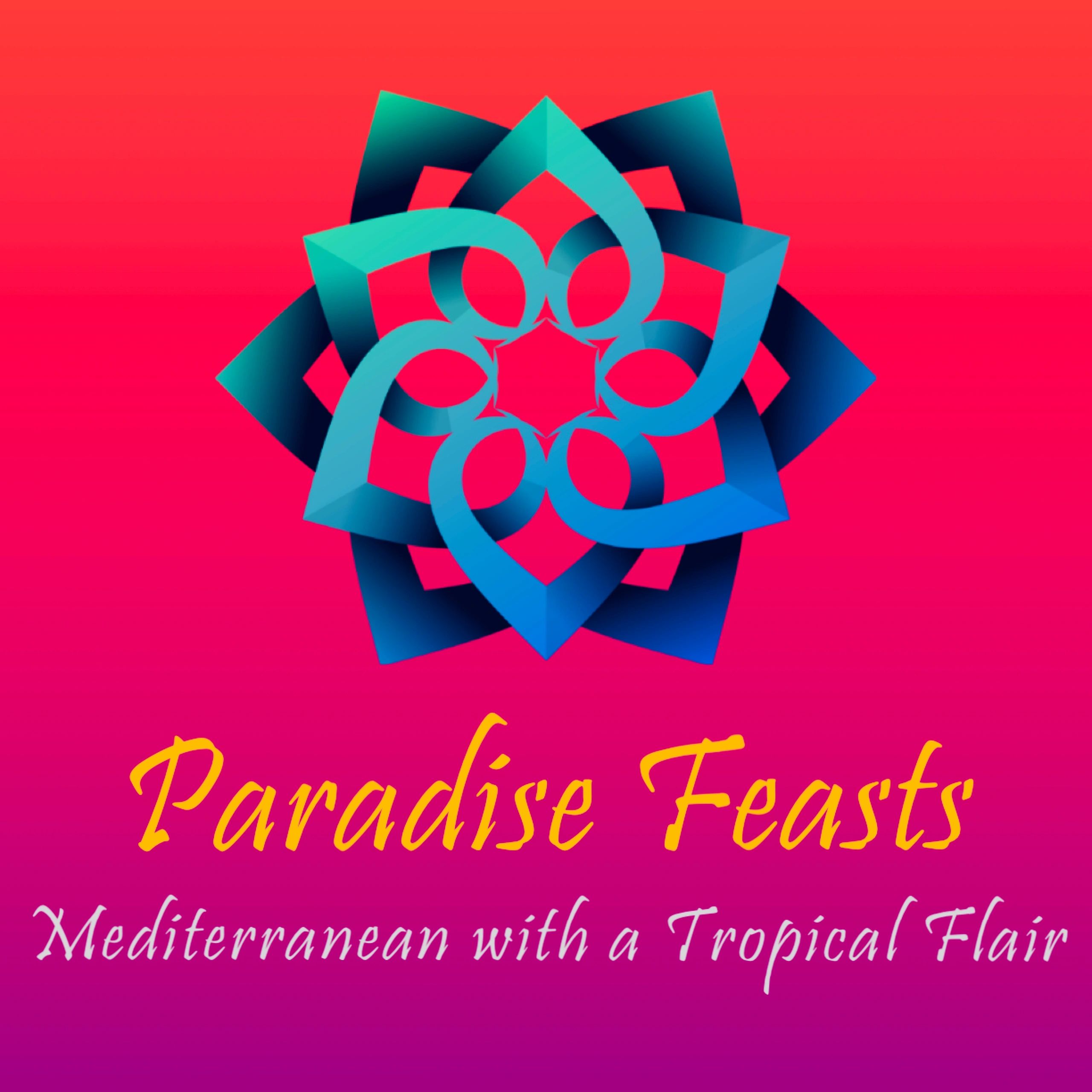 Paradise Feasts - Custom Bakery, Healthy Food, Mediterranean Food