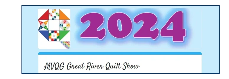 2024 MVQG Great River Quilt Show Registration Form