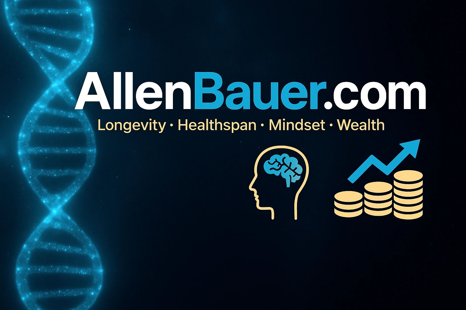 Home | ALLEN BAUER – LONGEVITY & HEALTHSPAN
