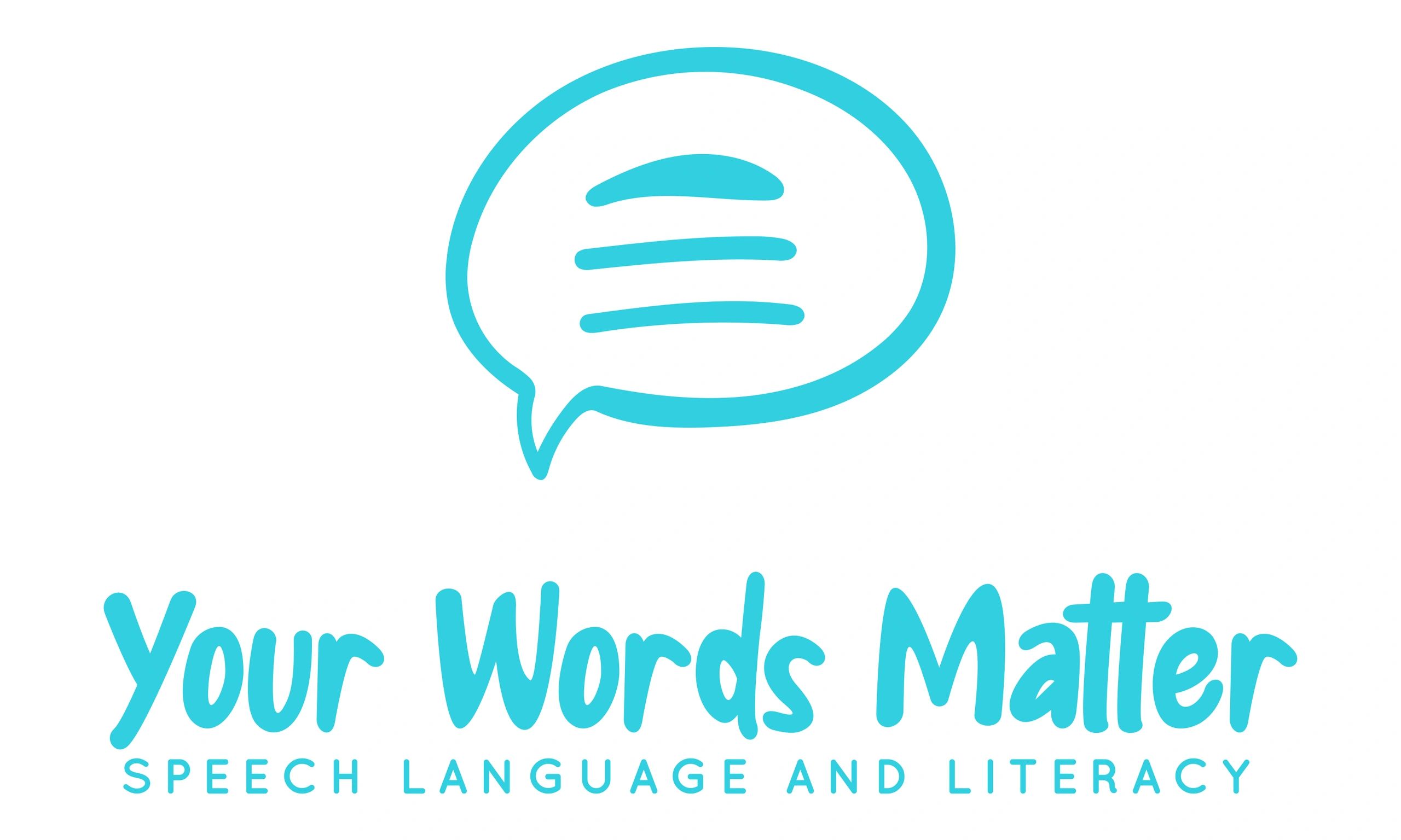 Speech Language Pathologist - Your Words Matter
