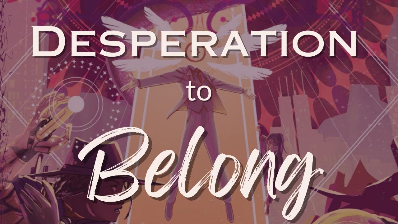 Apocalypse Keys and Desperation to Belong