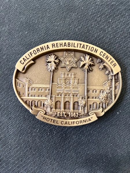CRC- California Rehabilitation Center- Hotel California