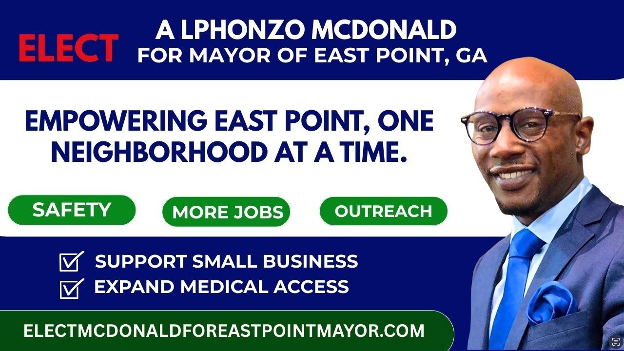 About | Elect McDonald for East Point Mayor