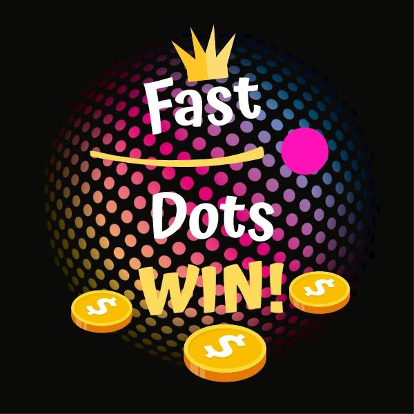 Fast Dots