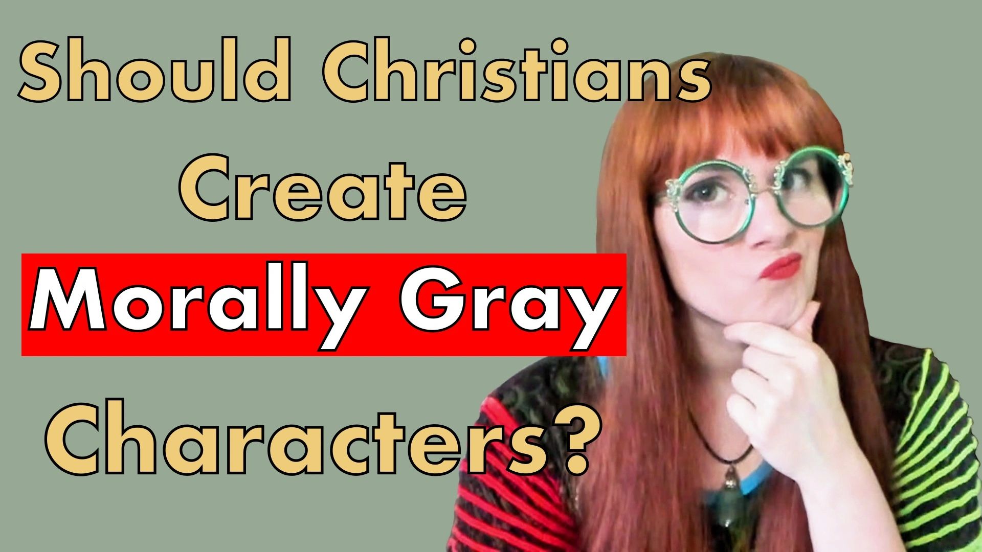 Should Christians Write Morally Gray Characters? Approaching Flaw