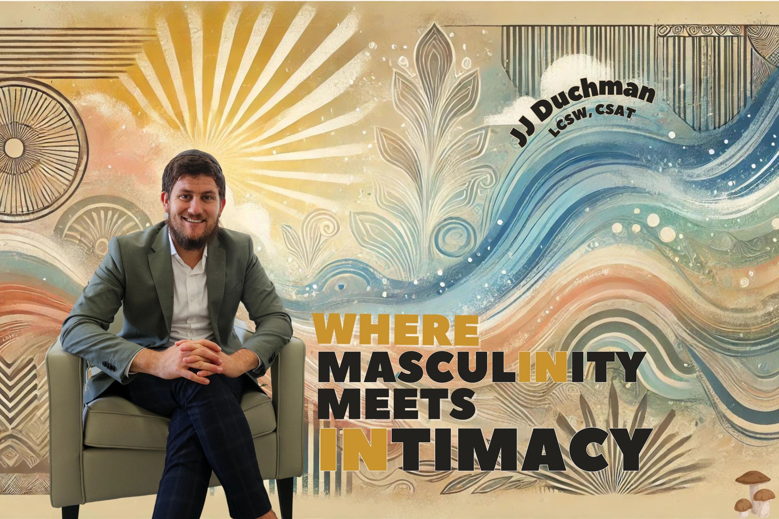 Where Masculinity Meets Intimacy