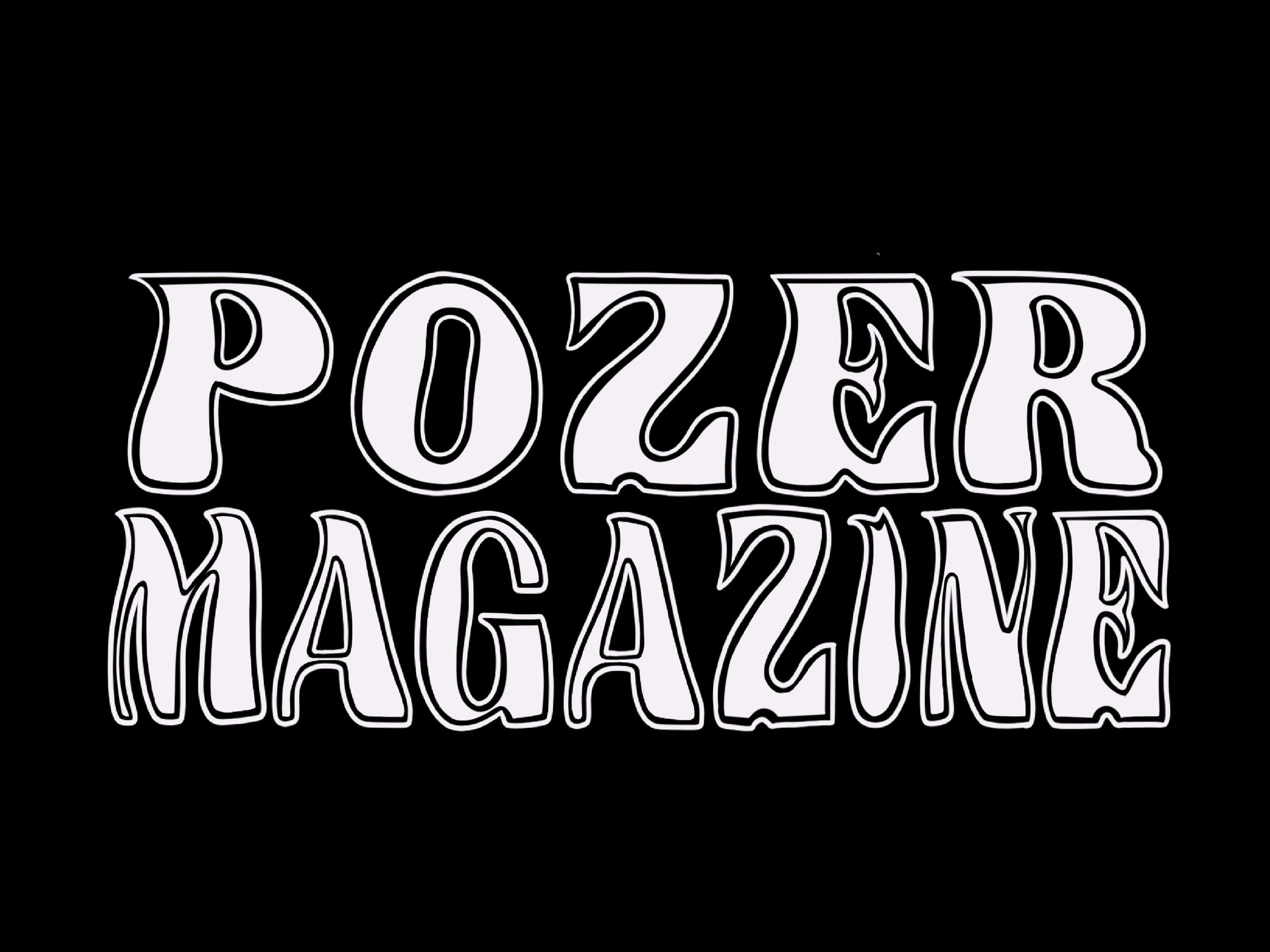 POZER MAGAZINE