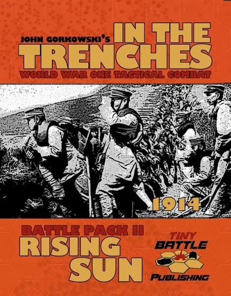 In the Trenches: Rising Sun