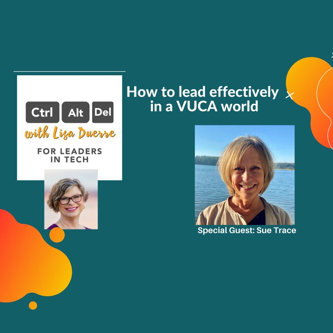 Effective Leadership In a VUCA World