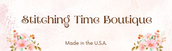 Stitching Time Boutique - Handmade Home Accents, Embroidery