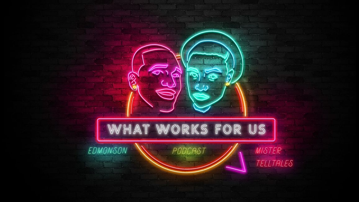 What Works For Us | MIstertelltales