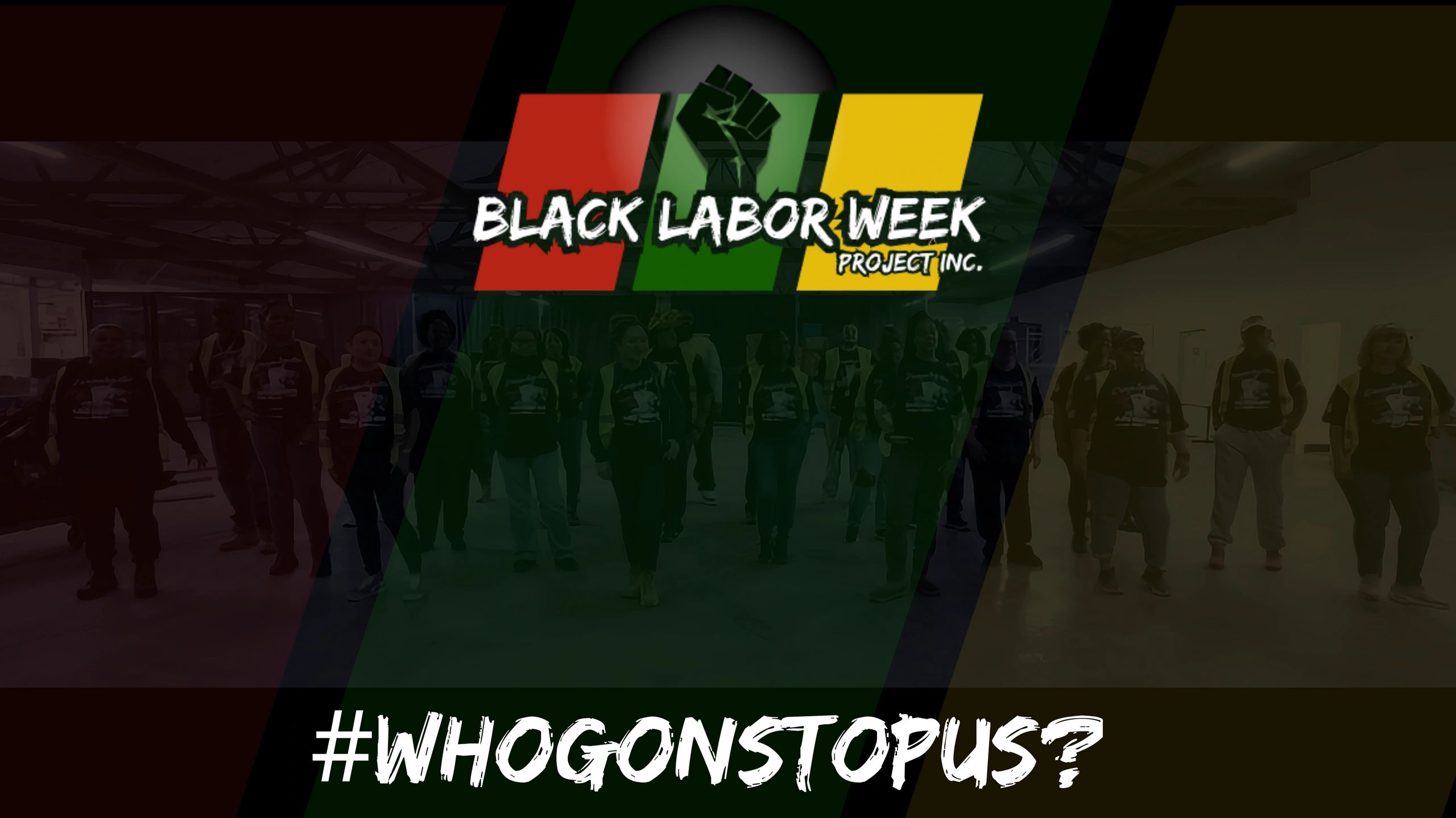 Black Labor Week Project Inc.