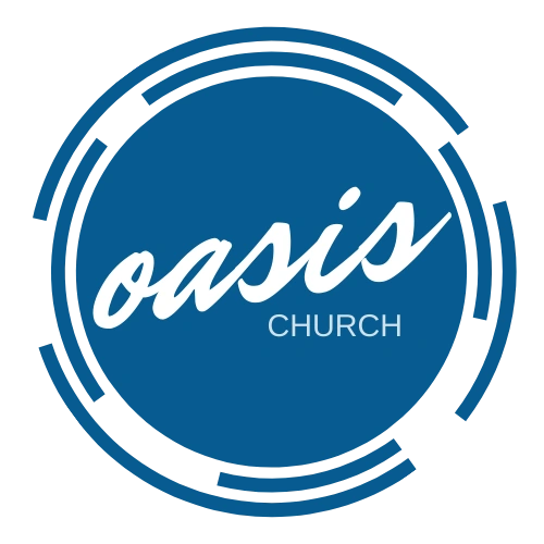 Oasis Church - Experience Abundant Life