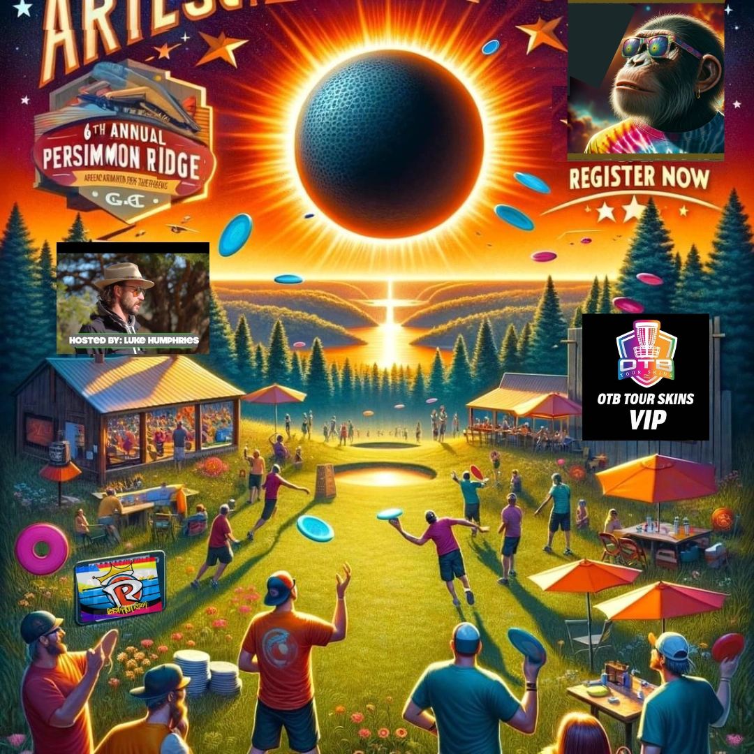 Join Us for a Amazing Eclipse Disc Golf Fest at Persimmon Ridge