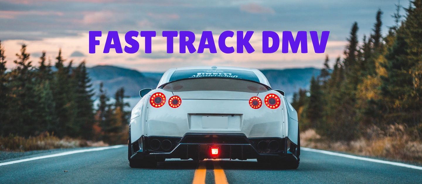 Fast Track DMV