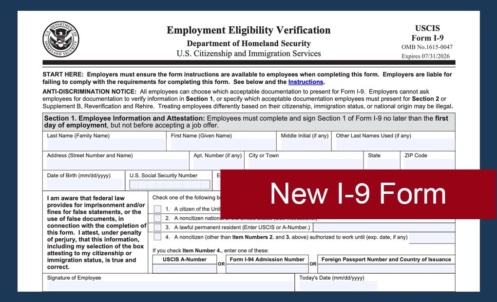 Employer Alert: What You Should Know About The Updated Form I-9