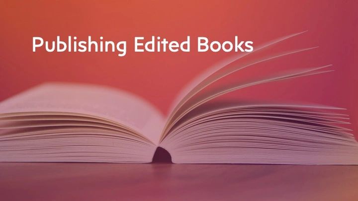 Publishing Edited Books