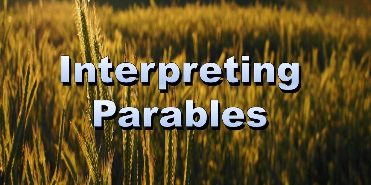 Interpreting Parables