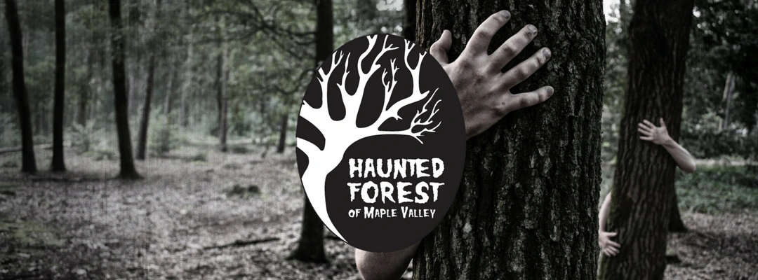 Haunted Forest of Maple Valley