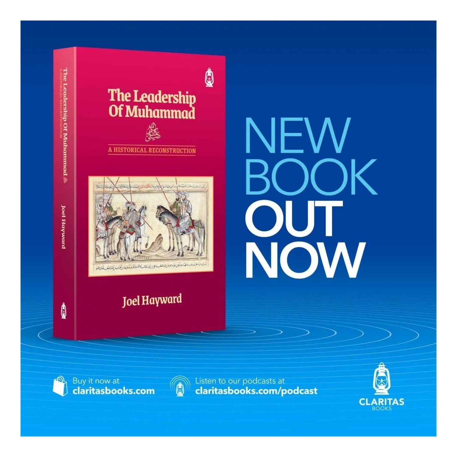 Leadership of Muhammad - Prophet Muhammad Leadership, Joel Hayward ...