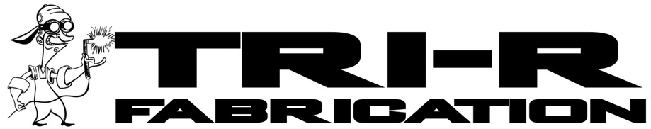 Tri-R Fabrication