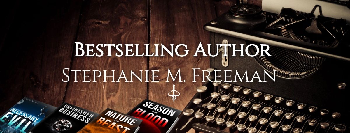 Stephanie M. Freeman Author Thrillers, Romantic Suspense Book Series