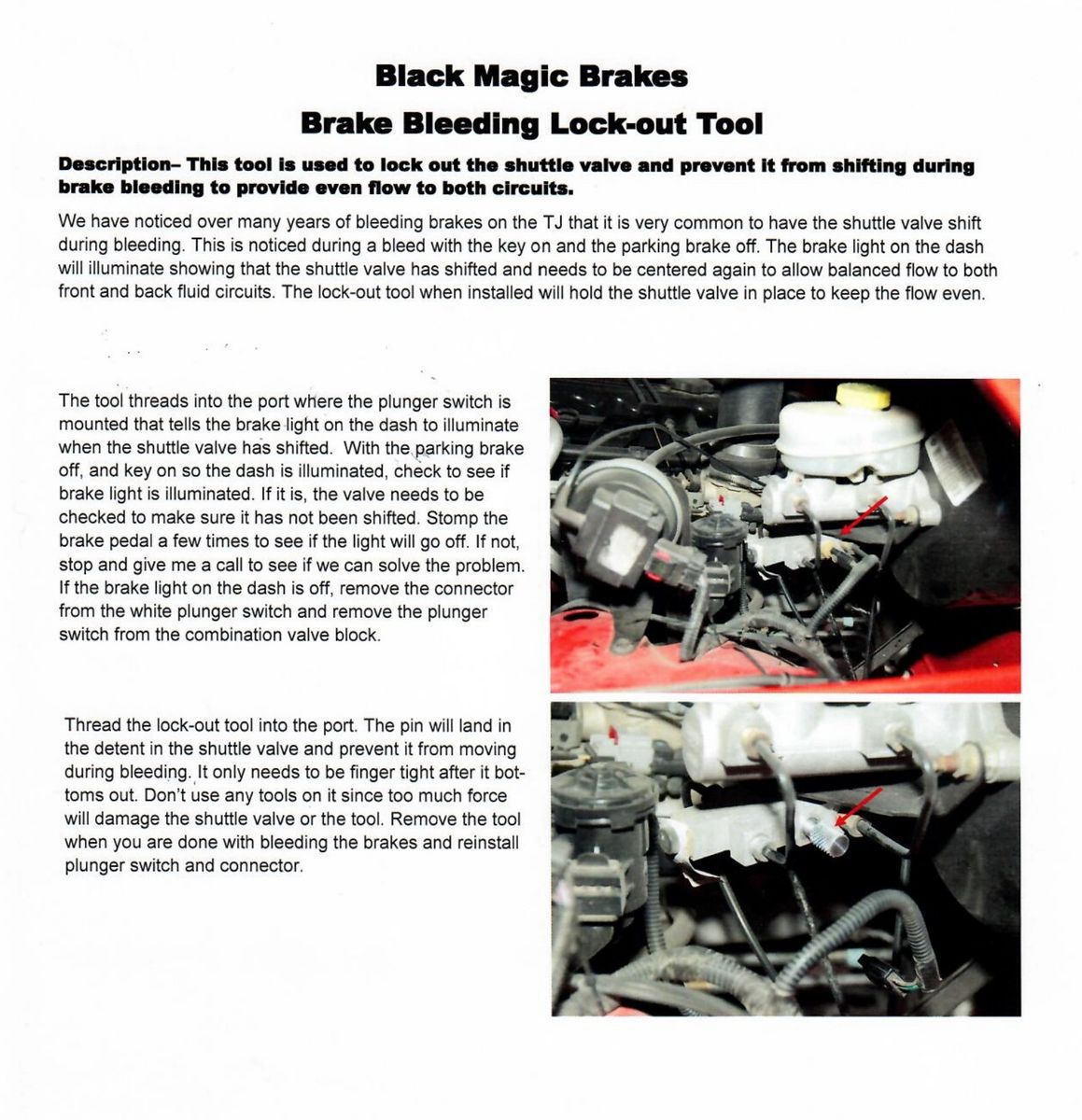 Brake Bleeding Lock-out Tool