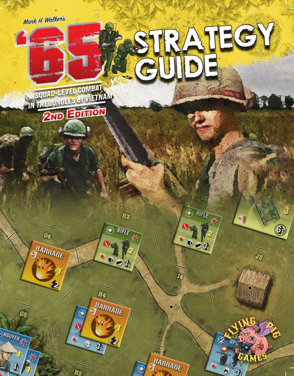 '65: Squad Level Battles in the Jungles of Vietnam Strategy Guide