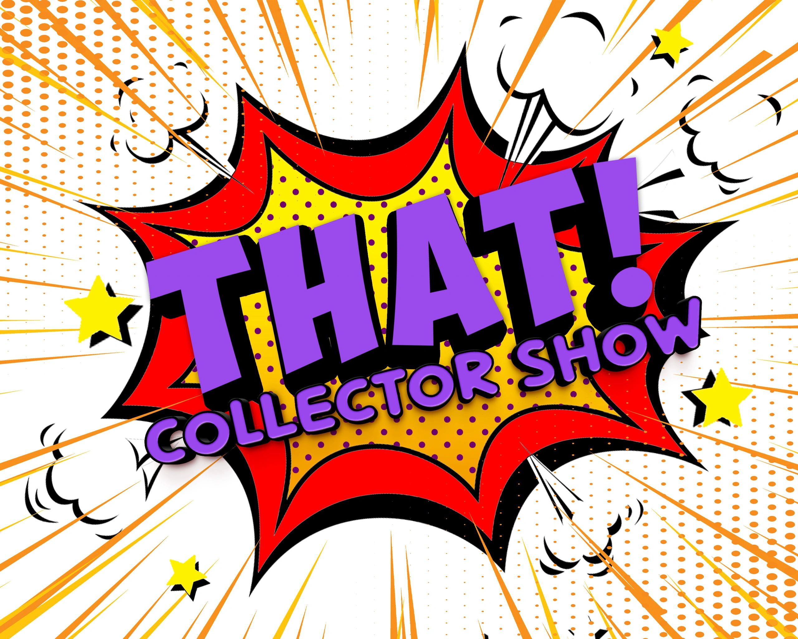 That Collector Show