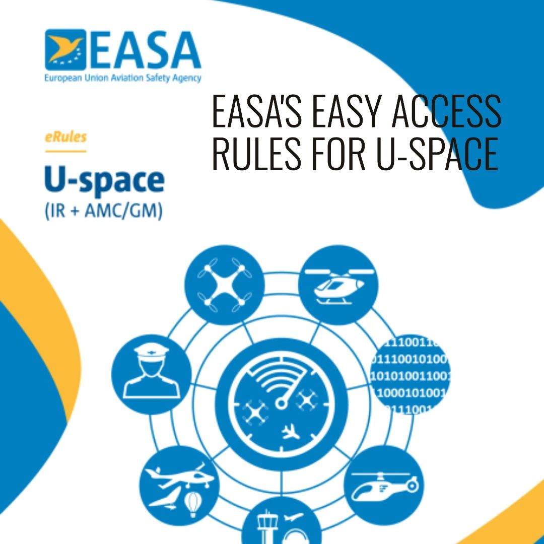 EASA Publishes First Easy Access Rules for U-space