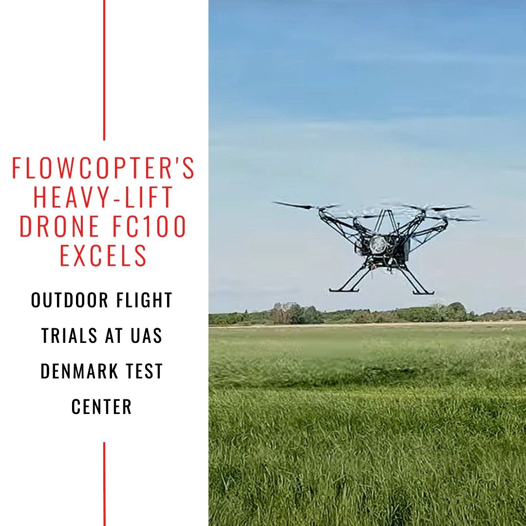 Flowcopter's Heavy-Lift Drone Excels in Flight Trials in Denmark